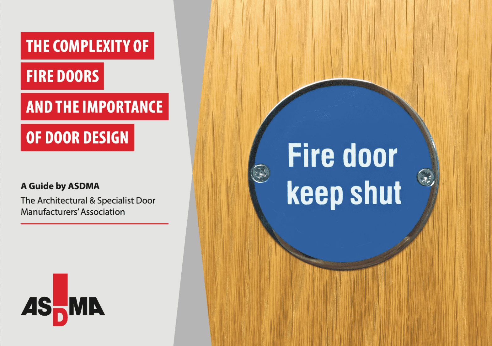 The Complexity of Fire Doors and the Importance of Door Design - ASDMA